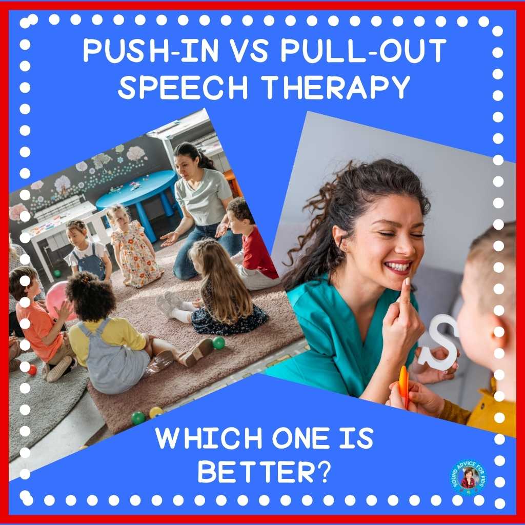 Push-in vs. Pull-out Speech Therapy: Which is Better for Preschoolers ...